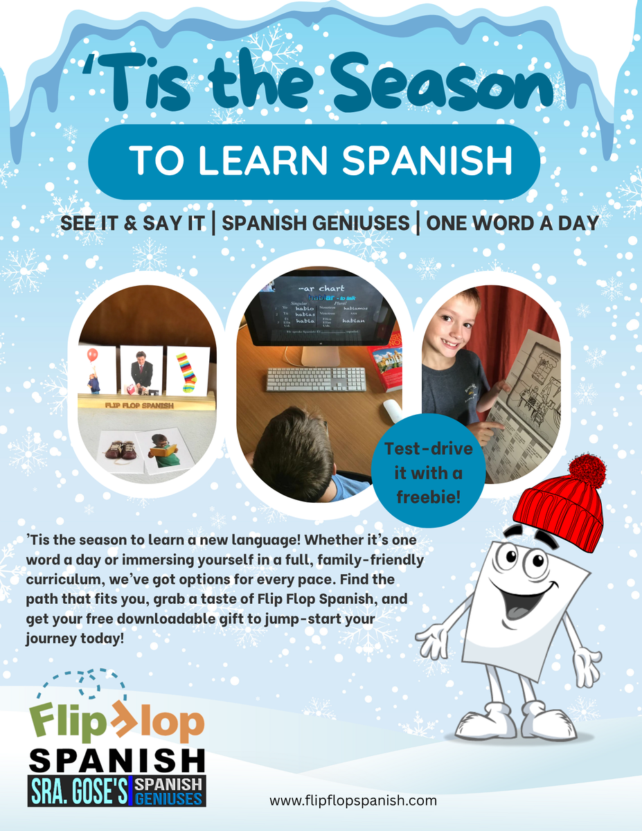 'Tis the Season To Try – Flip Flop Spanish & Spanish Geniuses