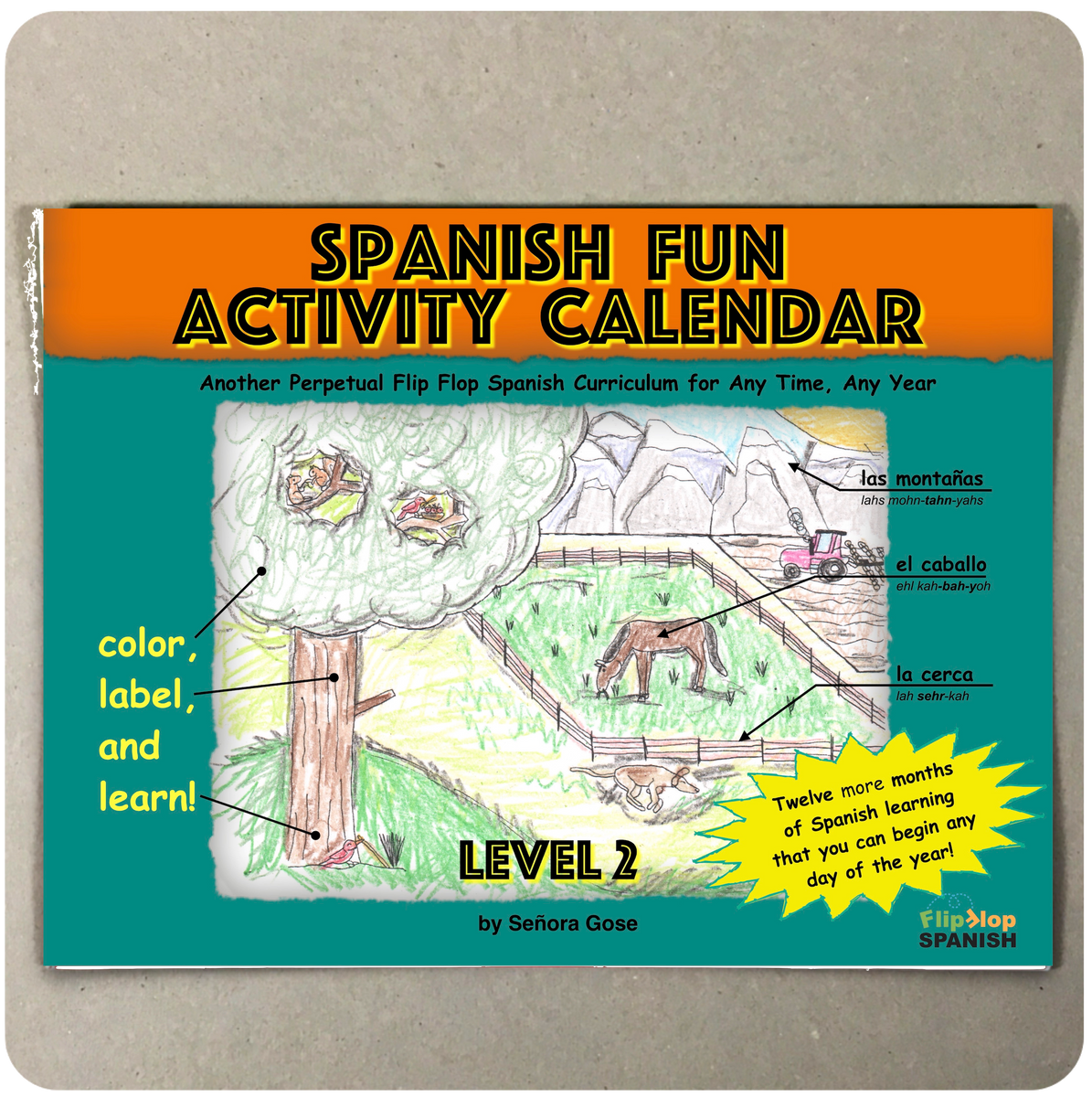 Spanish Fun Activity Calendar Level 2 – Flip Flop Spanish & Spanish ...